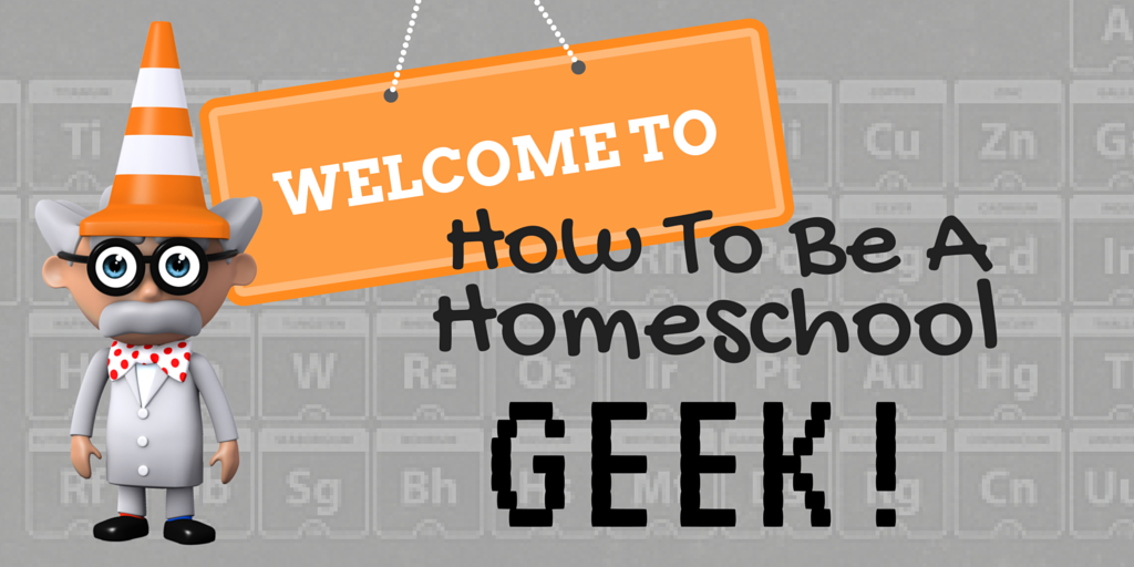 Homeschool Geek Week